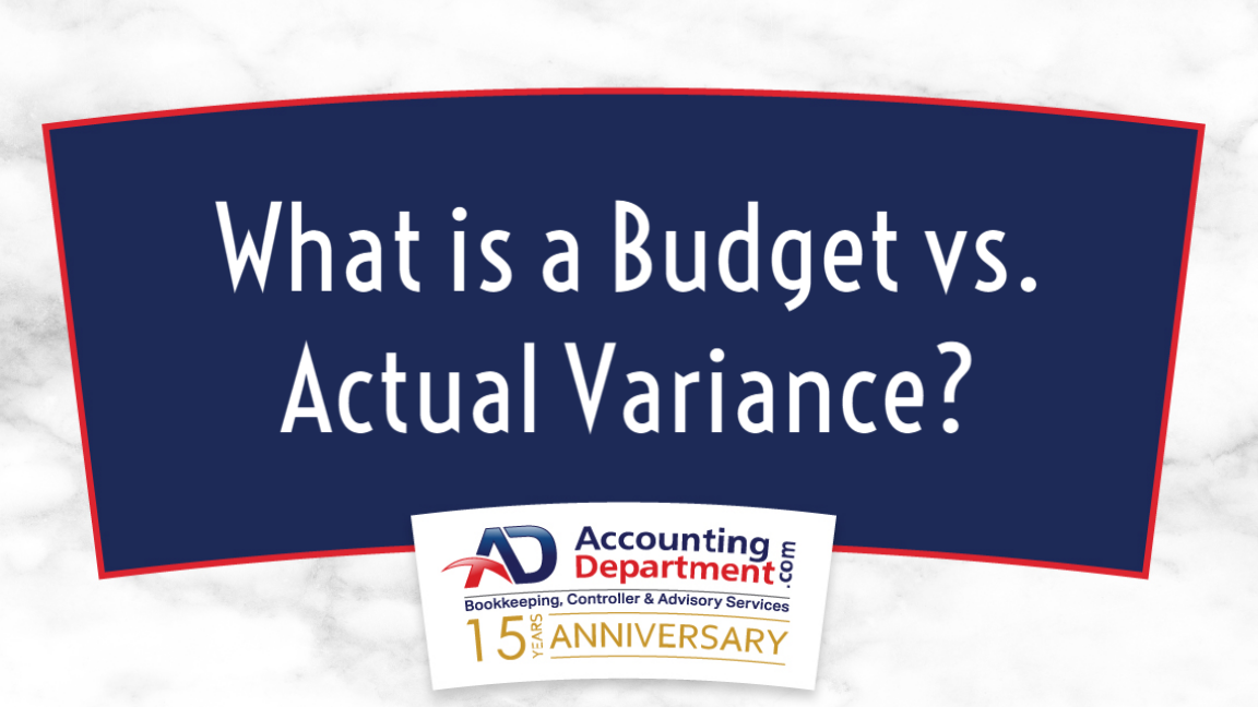What Is Budget Vs Actual Variance 